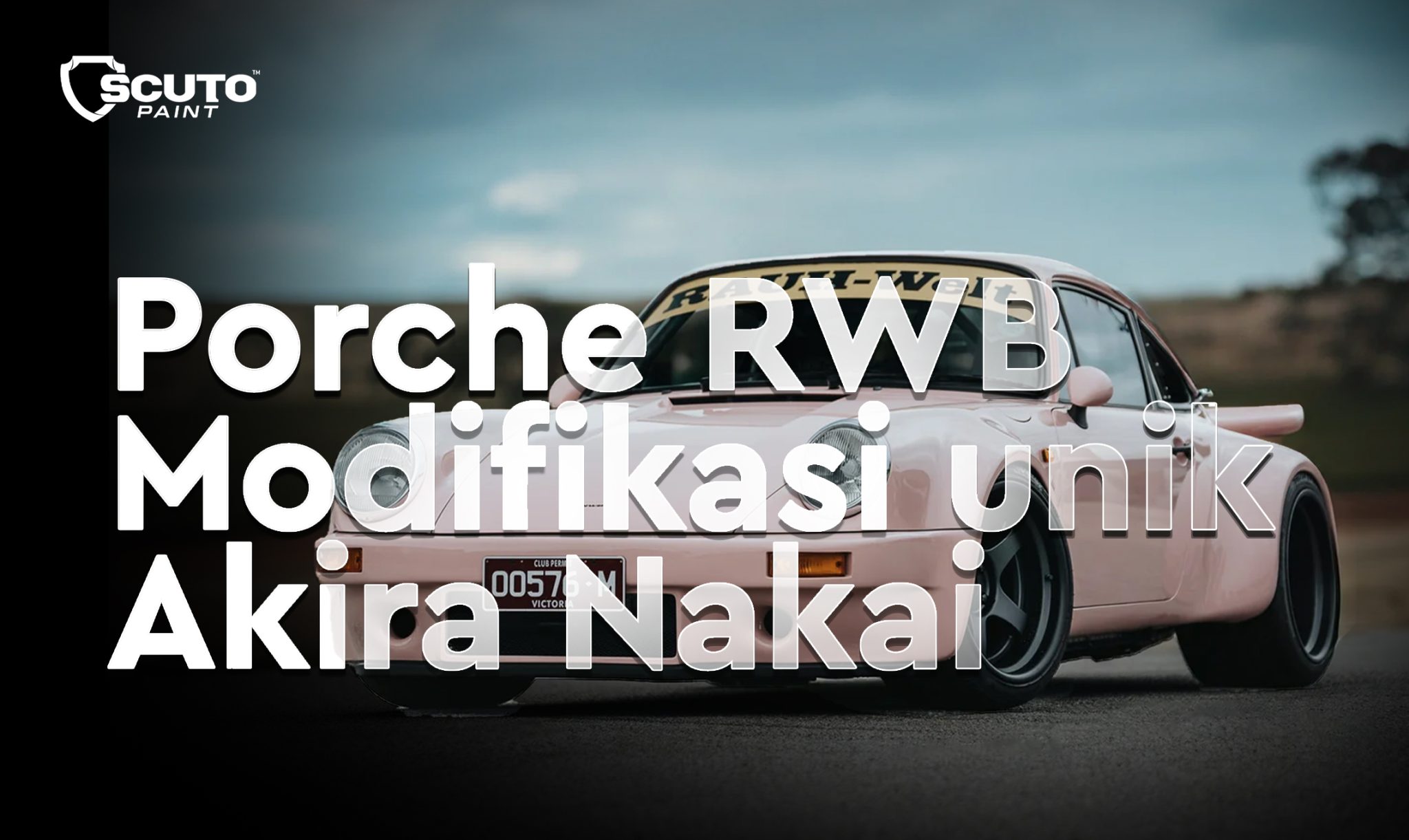 Porsche RWB : Modifikasi Unik Akira Nakai yang Mendunia - Scuto Paint ...