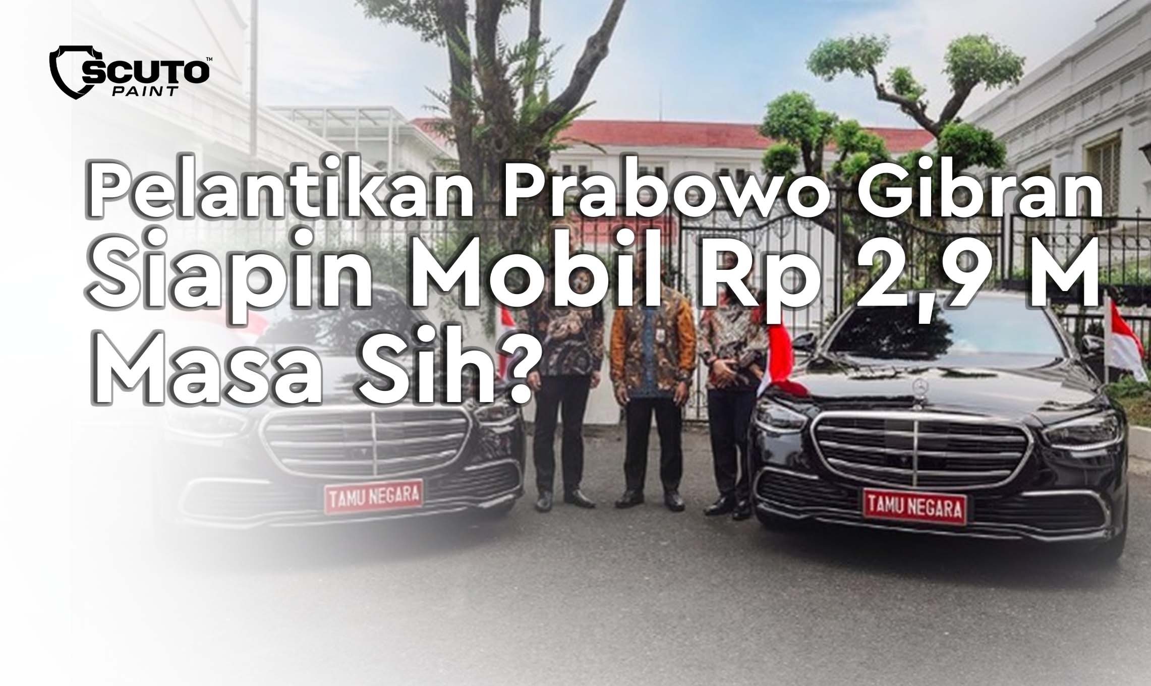 Pelantikan Prabowo-Gibran siapin Mobil VVIP Rp 2,9 M Masa sih? - Scuto ...